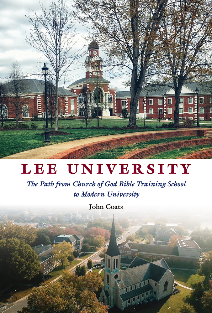UT Press Publishes Book by Coats on History of Lee - Lee University